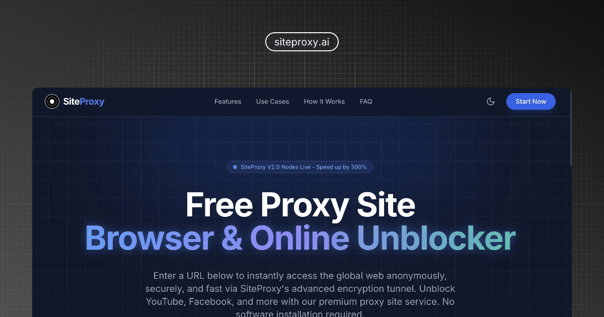 关于SiteProxy - 免费在线代理 | SiteProxy